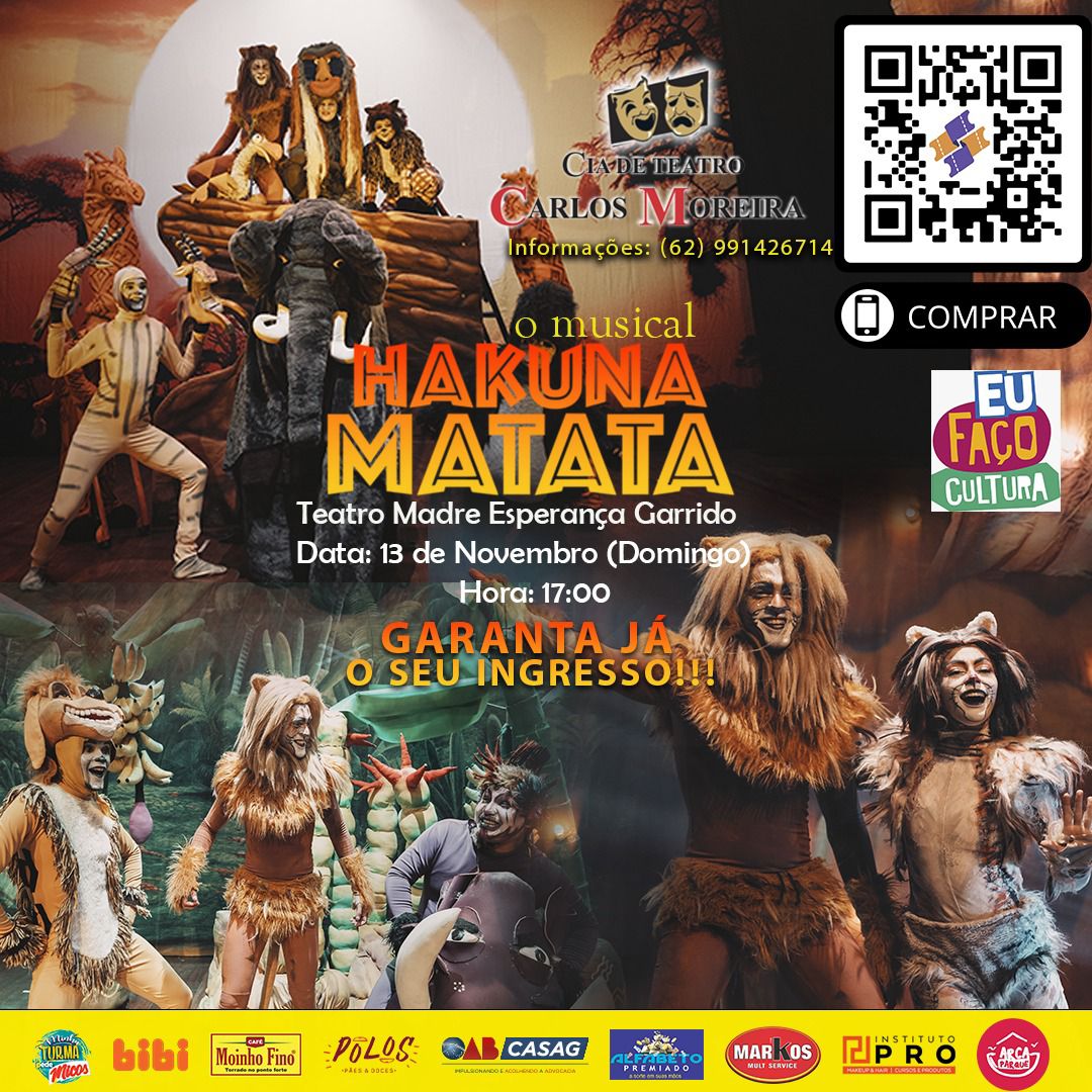 Goiânia recebe espetáculo ‘Hakuna Matata – O Musical’ – Auvaro Maia ...
